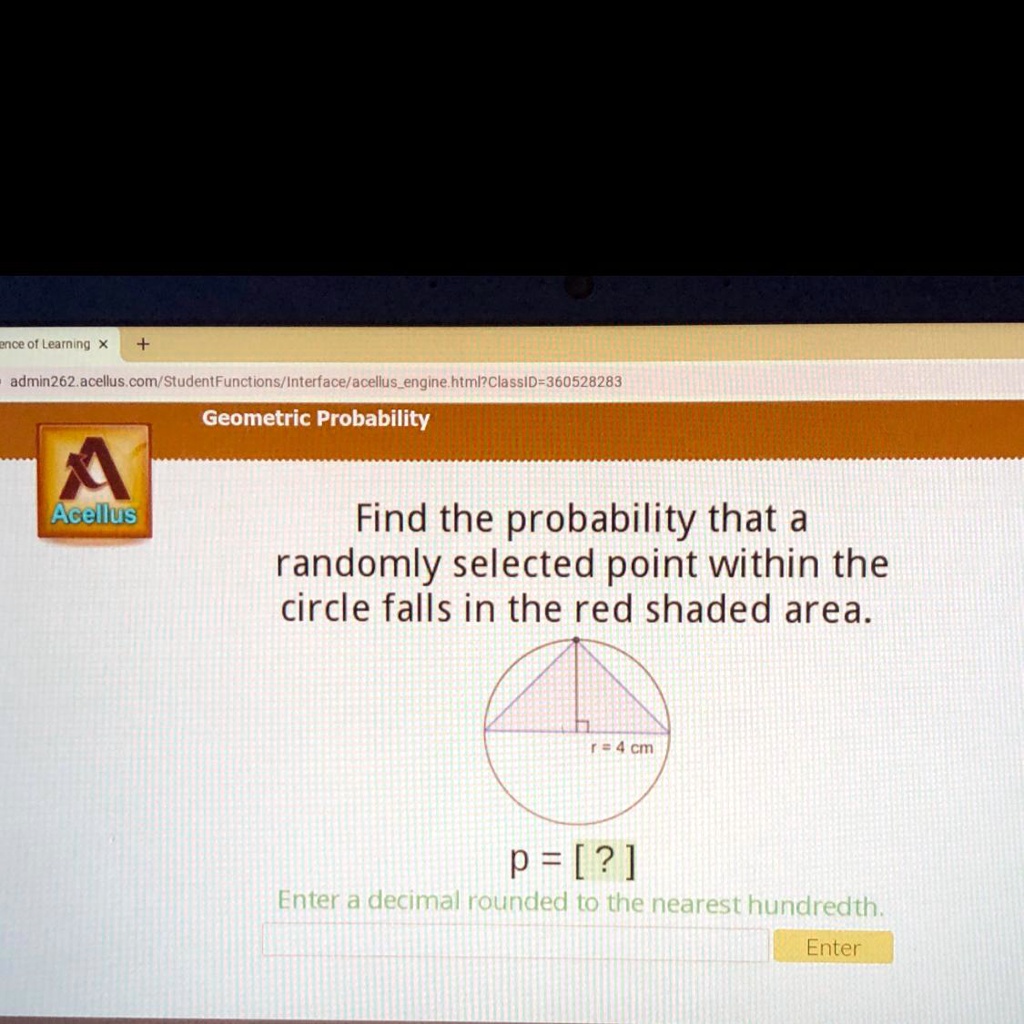 SOLVED: Geometric Probability Acellus Find the probability that a ...