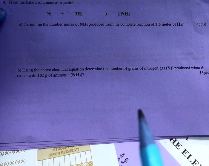 SOLVED: From the balanced chemical equation: 3Hz 2 NH a) Determine the number moles of NHy ...
