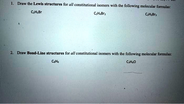 SOLVED: Draw the Lewis structures for all constitutional isomers with ...