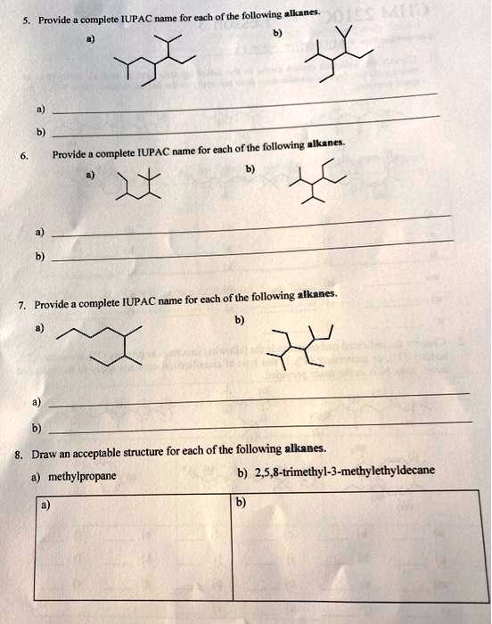 SOLVED: FProvide complete IUPAC name for each of the following alkanes ...