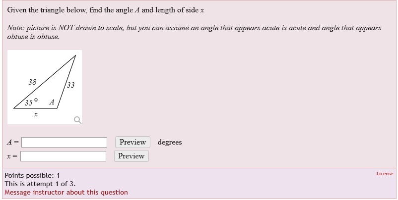 SOLVED: Given the triangle below, find the angle and length of side x. Note: The picture is NOT ...