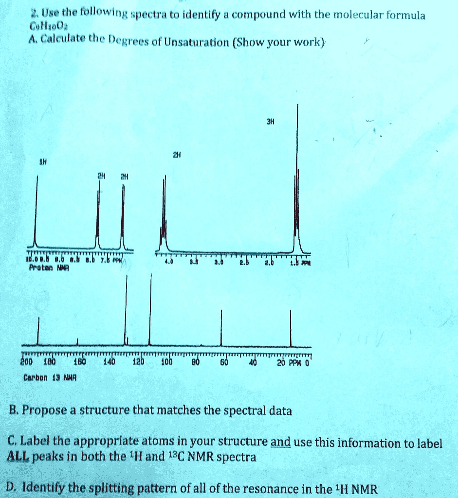 SOLVED: Please answer all parts of the question fully. The structure ... SOLVED: Please answer all parts of the question fully. The structure ...
