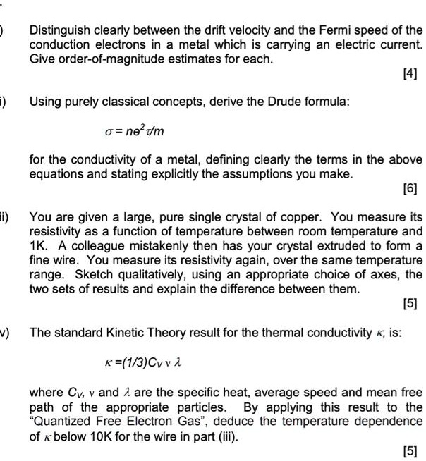 distinguish clearly between the drift velocity and the fermi speed of ...