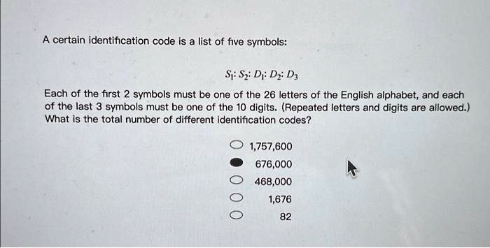 A certain identification code is a list of five symbols: S:S:D:D2:D3 Each of the first 2 symbols ...