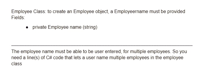 SOLVED: Texts: Employee Class: To create an Employee object, an Employee name must be provided ...