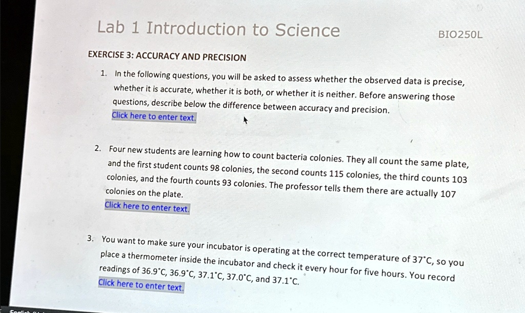 Lab 1 Introduction to Science BIO250L EXERCISE 3: ACCURACY AND PRECISION In the following ...