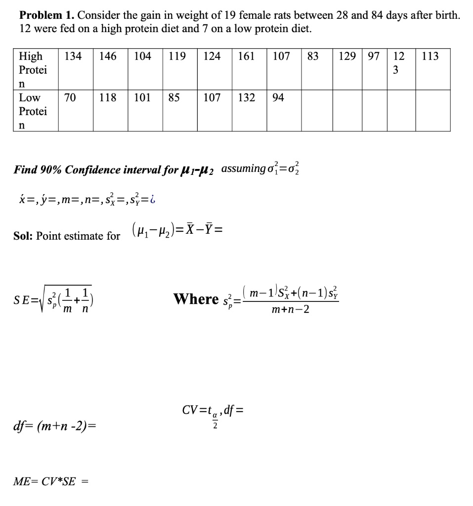 SOLVED: Problem 1. Consider the gain in weight of 19 female rats ...