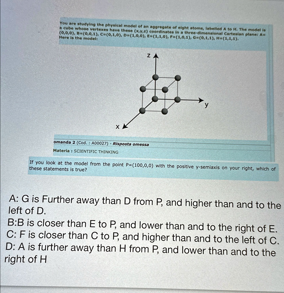 You are studying the physical model of an aggregate of eight atoms ...
