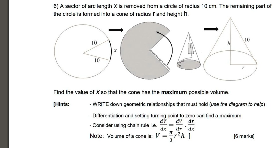 SOLVED: A sector of arc length X is removed from a circle of radius 10 ...