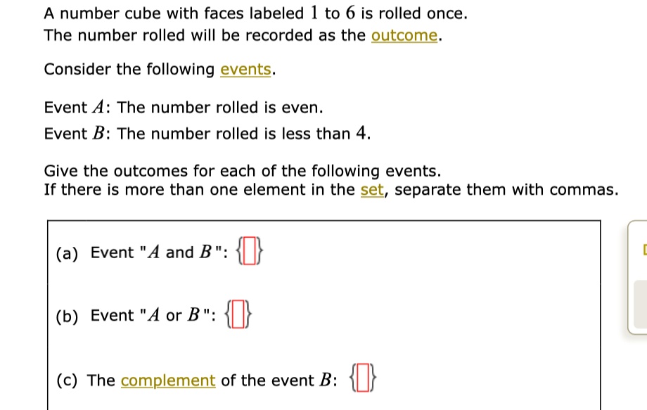 A number cube with faces labeled ] to 6 is rolled once The number rolled will be recorded as the ...