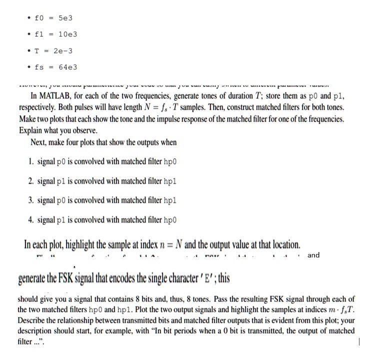 SOLVED: Se3 E0 f1 10e3 2e-3 Es 64e3 In MATLAB, for each of the two ...