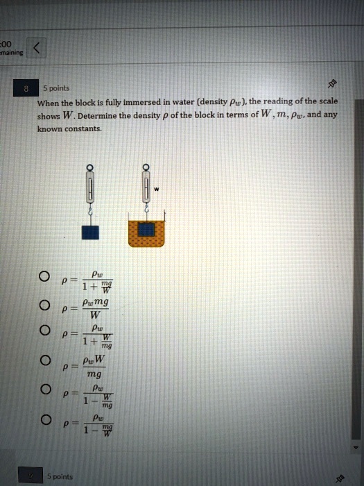 SOLVED: Maintne points When the block [s fully immersed water (density ... SOLVED: Maintne points When the block [s fully immersed water (density ...