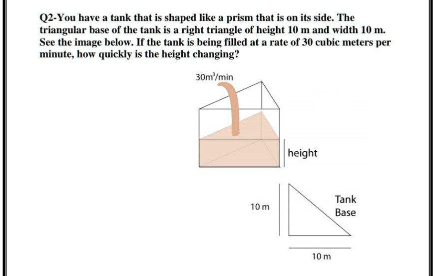 SOLVED: Q2-You have a tank that is shaped like a prism that is on its ...