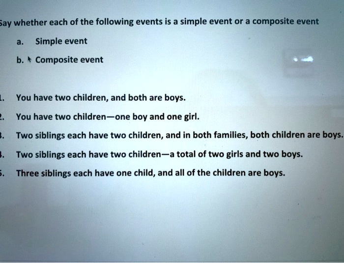 SOLVED: Jay whether each of the following events is a simple event or a ...