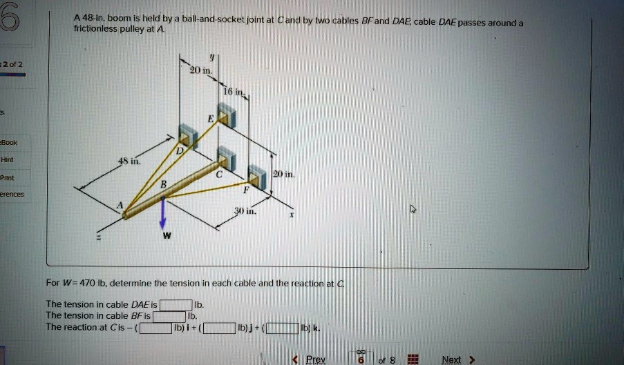 SOLVED: A 48-in. boom is held by a ball-and-socket joint at end B and ...