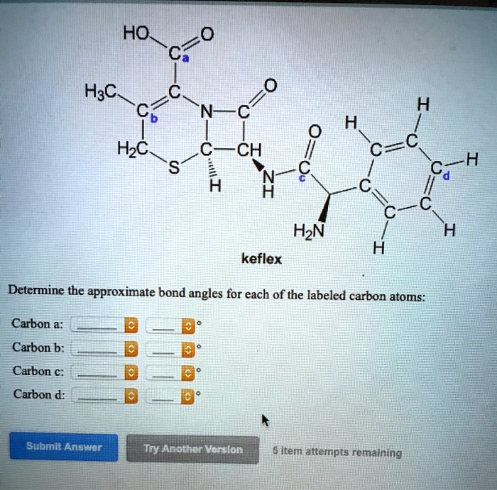 SOLVED: OH H2C I I C=C H2C CH I I H2N keflex Determine the approximate ...