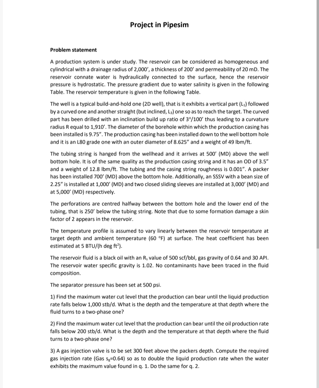 SOLVED: Project in Pipesim Problem statement A production system is ...