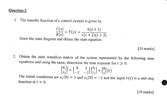 SOLVED: Question 2 1. The transfer function of a control system is ...