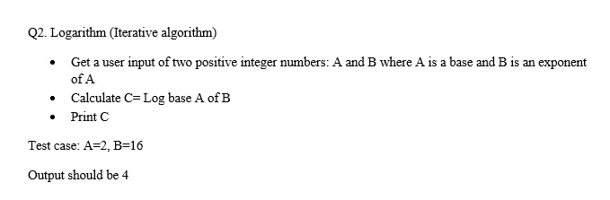 Solved A Implement The Algorithm In C Where Arithmetic Operations Are Limited To Only 2734