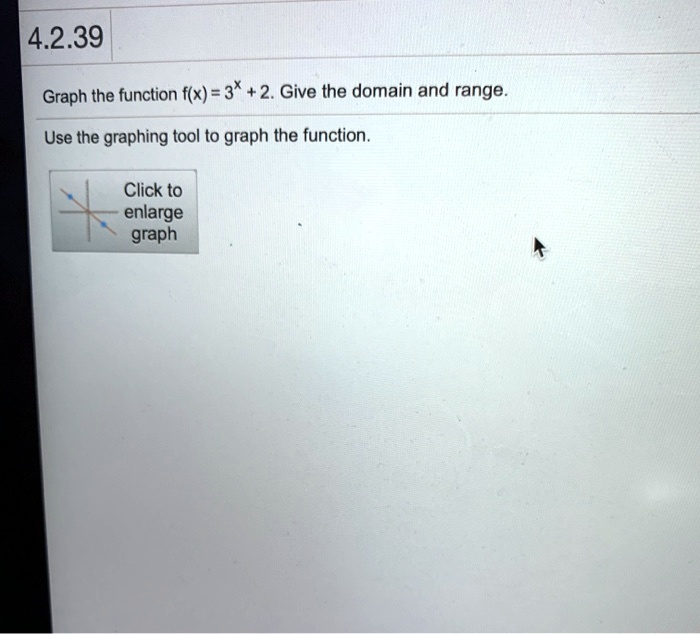4239 graph the function fx 3 2 give the domain and range use the ...