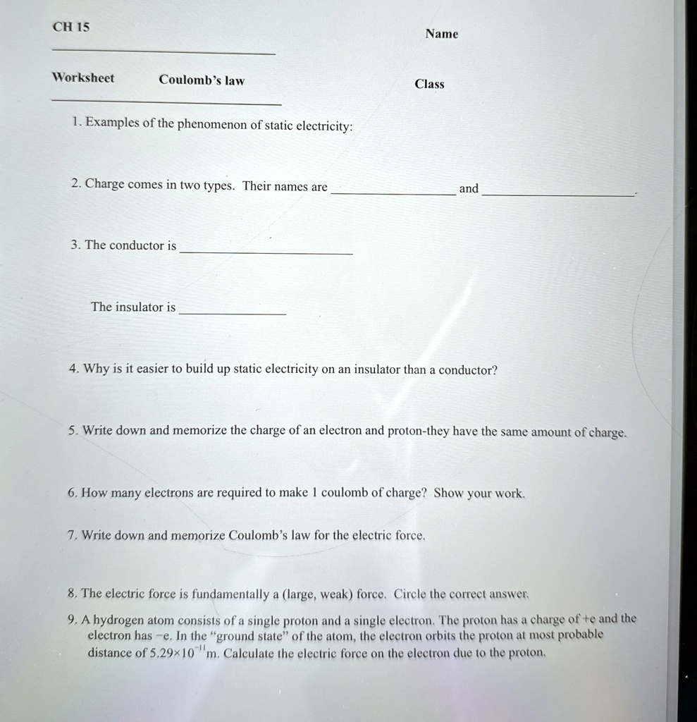 CH 15 Worksheet Coulomb's law 1. Examples of the phenomenon of static ...
