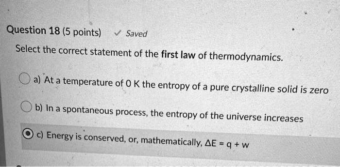 SOLVED: Question 18 (5 points) Saved Select the correct statement of ... SOLVED: Question 18 (5 points) Saved Select the correct statement of ...