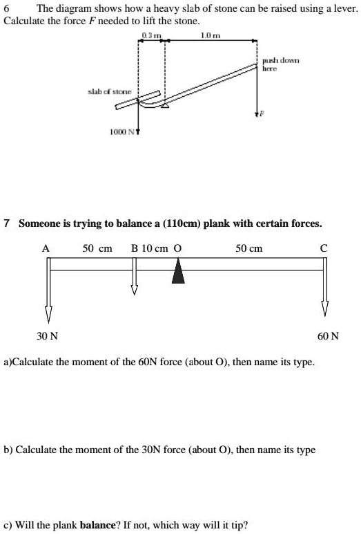 SOLVED: The diagram shows how heavy slab of stone can be raised using ...