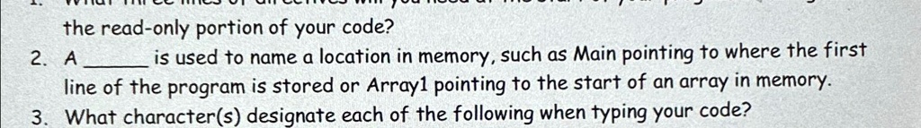 Solved The Read Only Portion Of Your Code 2 A Is Used To Name A 5295