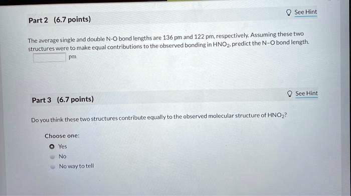 SOLVED: Part 2 (6.7 points) The average single and double N-O bond ...
