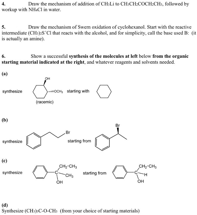 SOLVED:Draw the mechanism of addition of CHsLi to CH;CHCOCHCHs ...