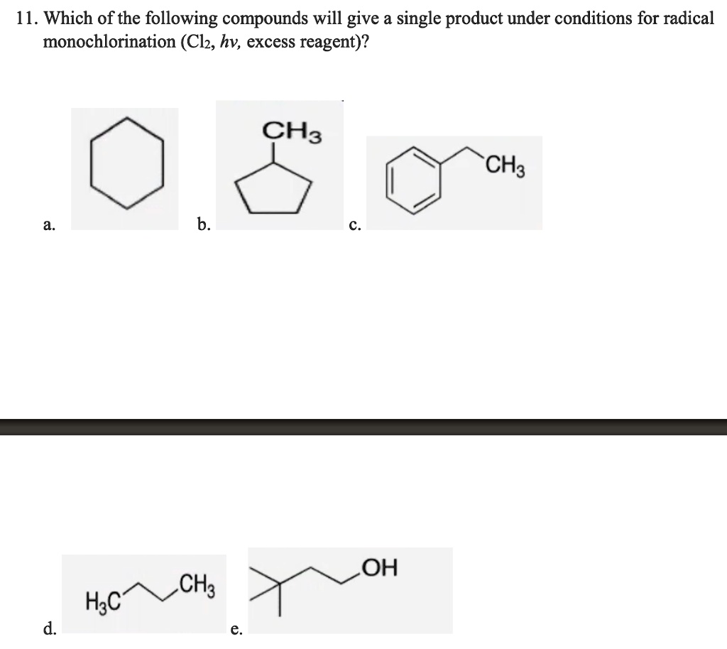 SOLVED: Which of the following compounds will give a single product ...