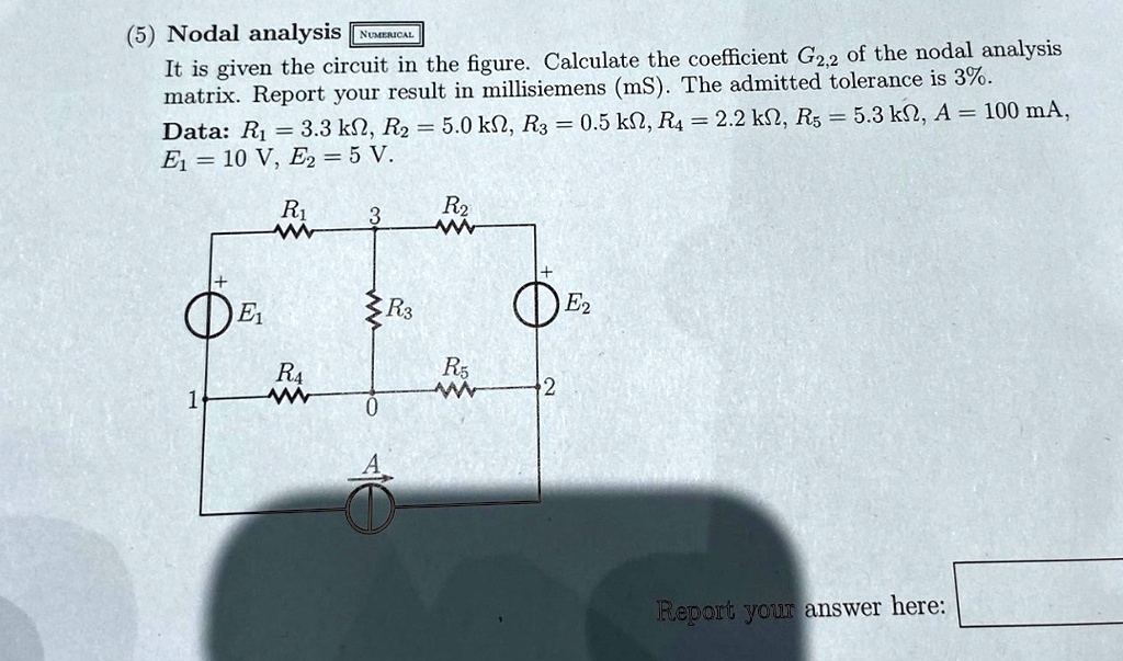 5 nodal analysis numerical it is given the circuit in the figure calculate the coefficient g22 ...