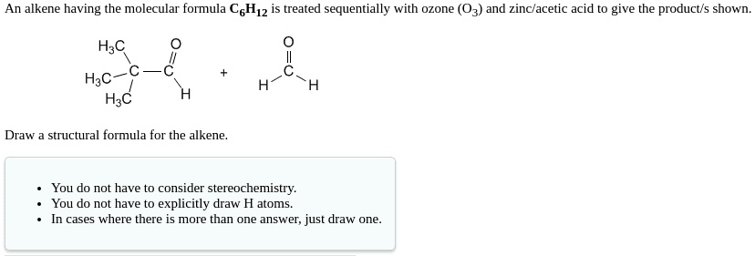 SOLVED: An alkene having the molecular formula C6H12 is treated ...