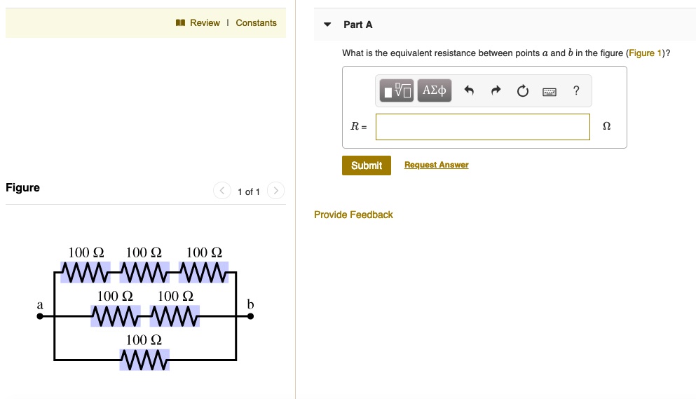 SOLVED: Review Constants Part A What is the equivalent resistance between points and b in the ...