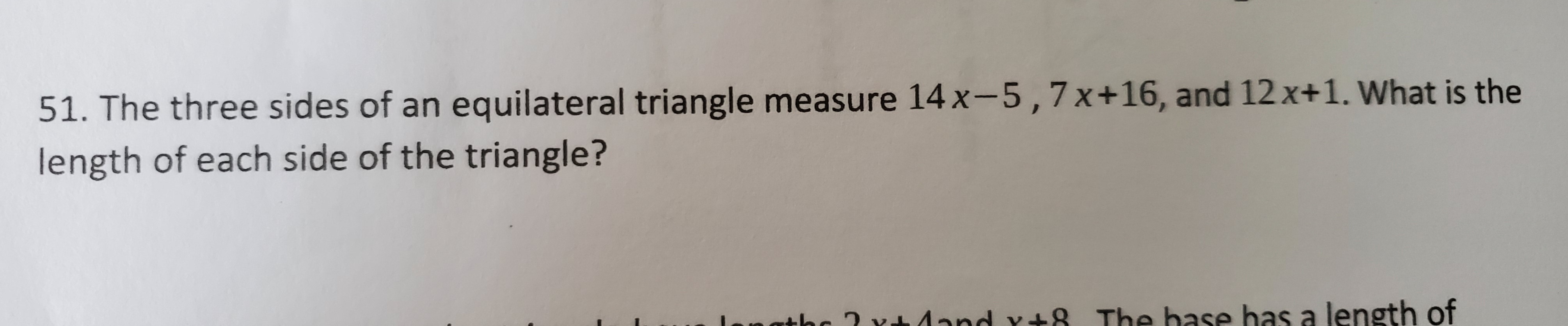 SOLVED: 51. The three sides of an equilateral triangle measure 14 x-5,7 ...