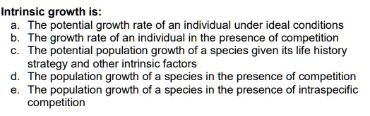 SOLVED:Intrinsic growth is: The potential growth rate of an individual ...