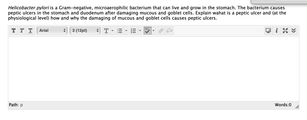SOLVED: Helicobacter pylori is a Gram-negative, microaerophilic ...