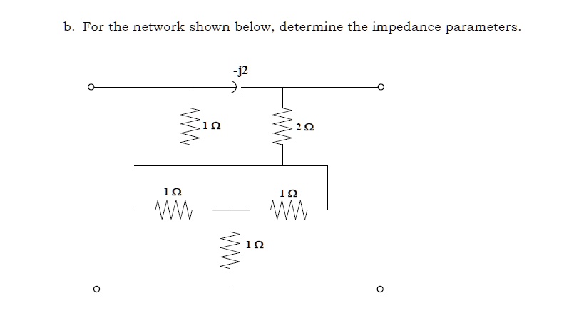 b. For the network shown below, determine the impedance parameters.