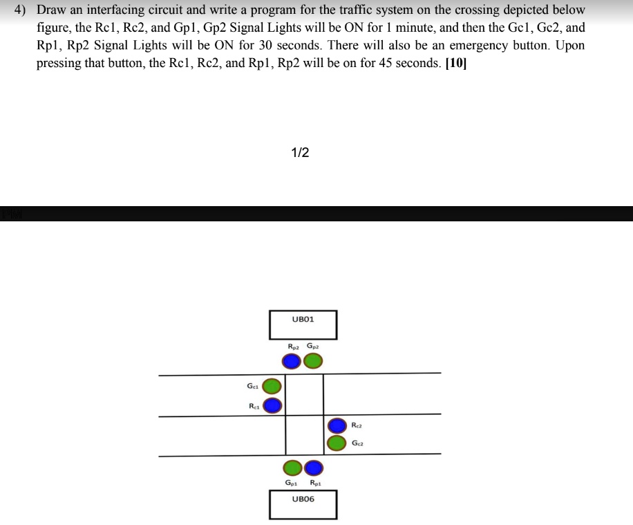 4) Draw an interfacing circuit and write a program for the traffic ...