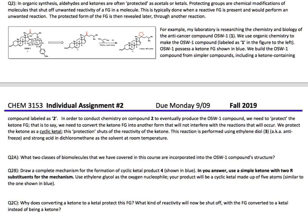 Q2): In organic synthesis, aldehydes and ketones are often 'protected ...