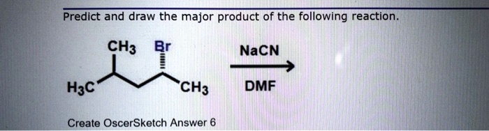 SOLVED: Predict and draw the major product of the following reaction ...