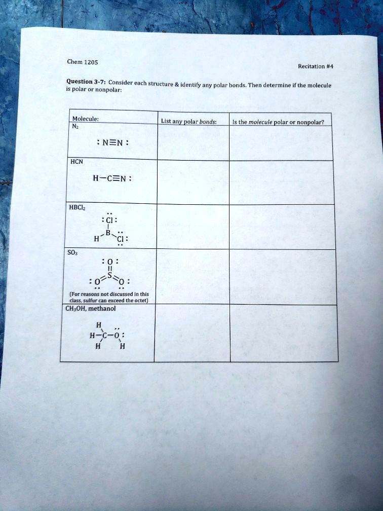 SOLVED: Chem 1205 Recitation #4 Qvestion 3-7: Consider each structure ...