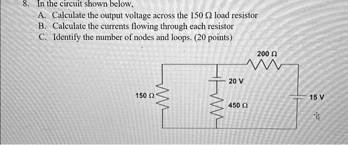SOLVED: Texts: In the circuit shown below: A. Calculate the output voltage across the 150 Ω load ...