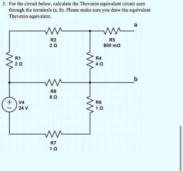 SOLVED: Problem 3, Please For the circuit below, calculate the Thevenin equivalent circuit seen ...