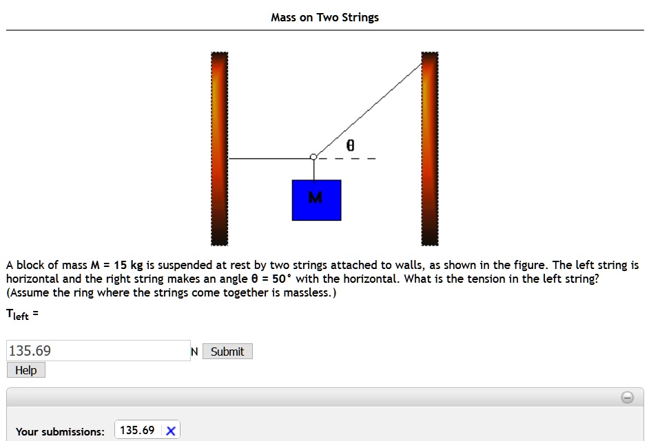 mass on two strings m a block of mass m 15 kg is suspended at rest by two strings attached to ...