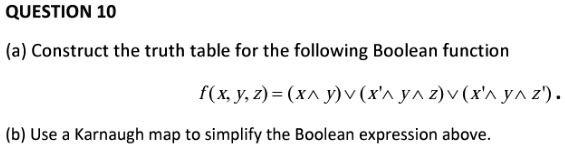 SOLVED: "help me with the following questions QUESTION 10 (a) Construct ...