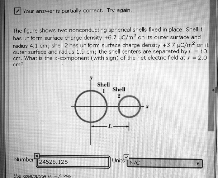 SOLVED: The figure shows two nonconducting spherical shells fixed in place. Shell 1 has a ...