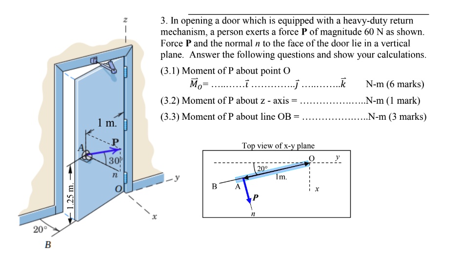20° B 1.25 m. 2 3. In opening a door which is equipped with a heavy ...