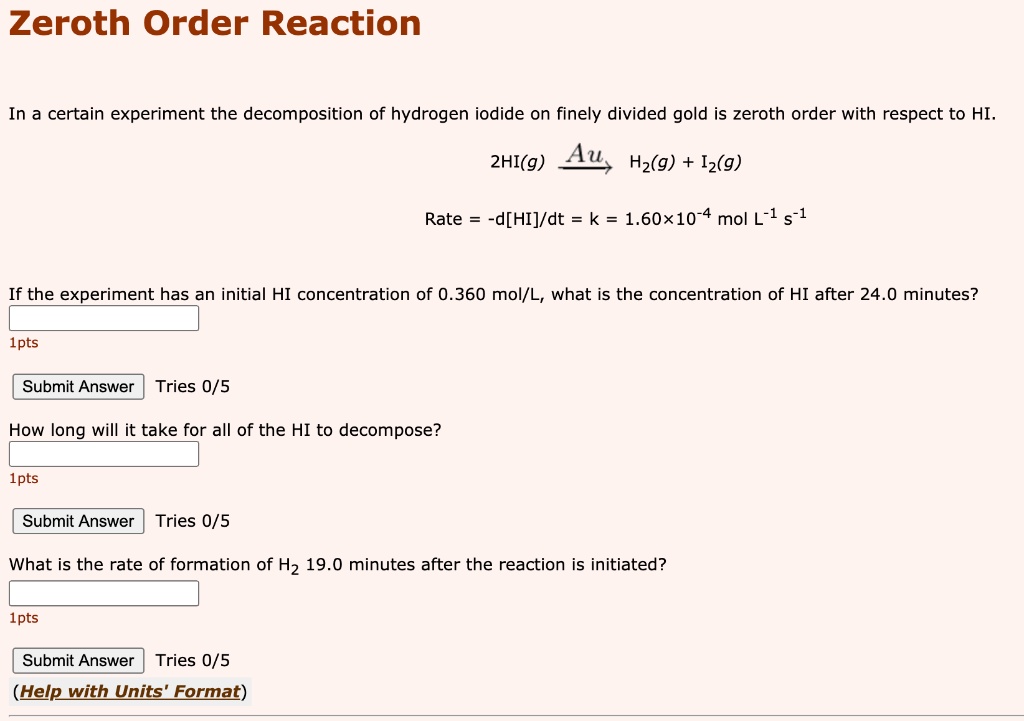 zeroth order reaction in a certain experiment the decomposition of ...