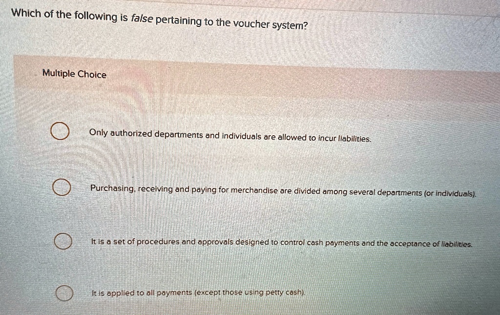 which of the following is false pertaining to the voucher system ...